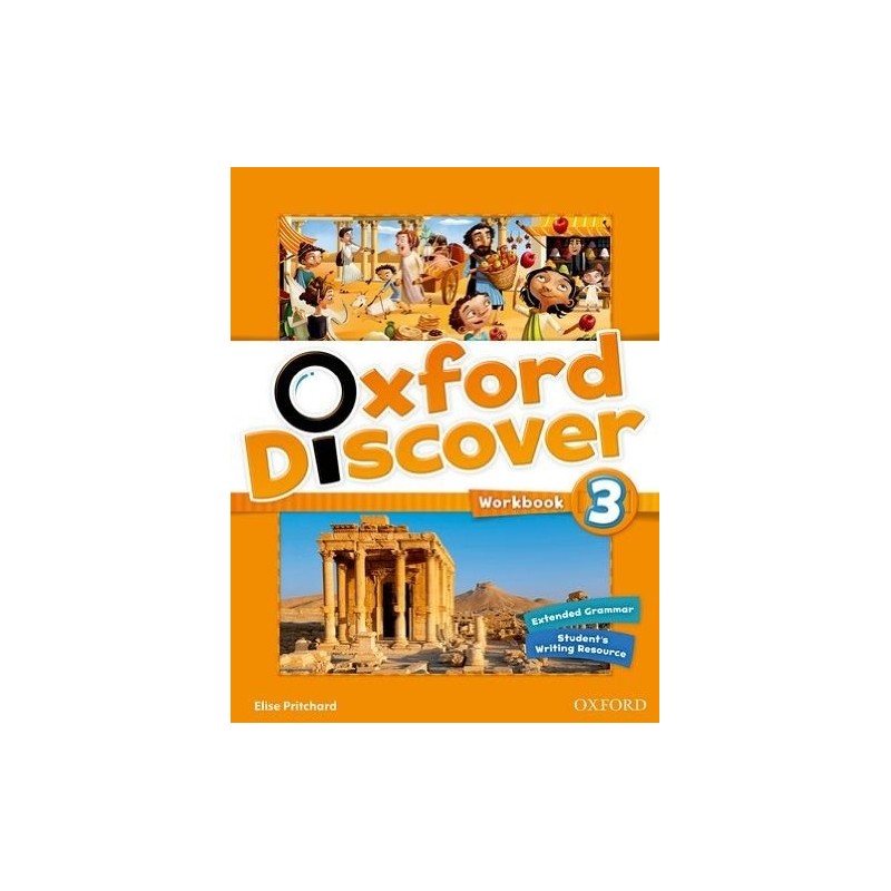 Oxford Discover 3 Workbook Oxford Discover 3 Workbook